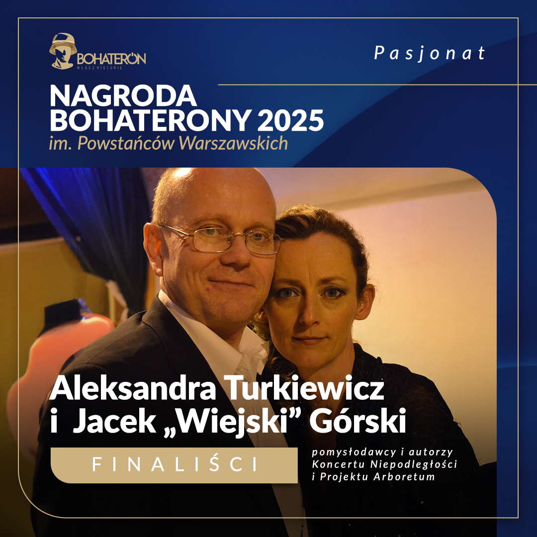 Aleksandra Turkiewicz i Jacek ,,Wiejski" Górski | Bohateron